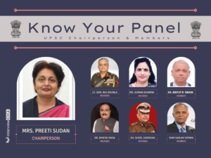 Know Your Panel: UPSC Chairperson & Members Profiles (for 2025 ...