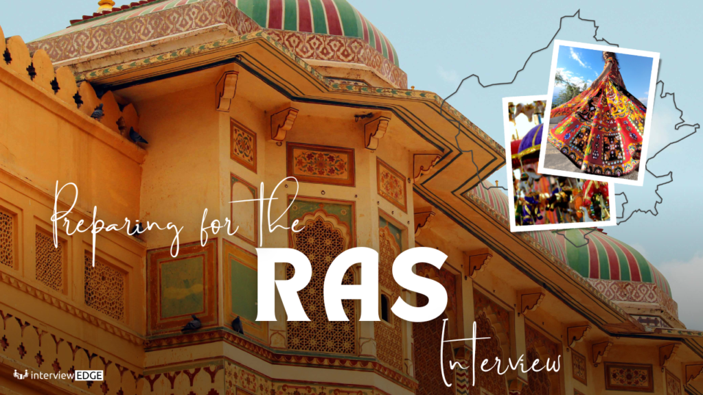 Preparing for the Rajasthan Administrative Service (RAS) Interview ...