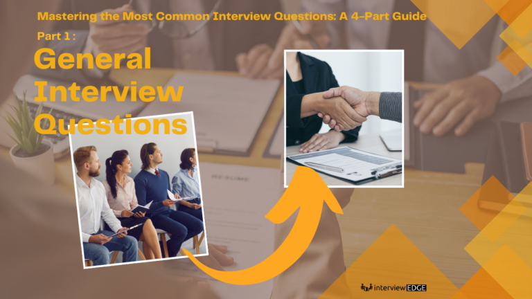 Part 1: General Interview Questions – Making a Strong First Impression ...